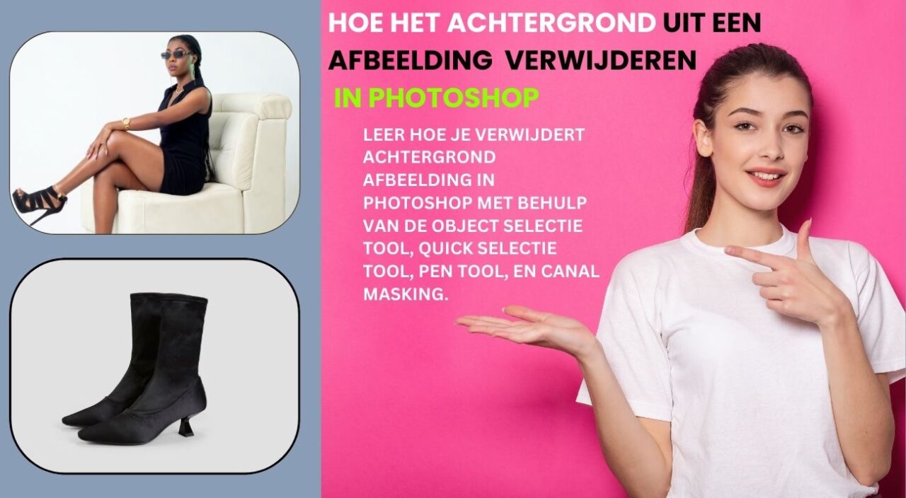Achtergrond Uit Een Afbeelding Verwijderen In Photoshop